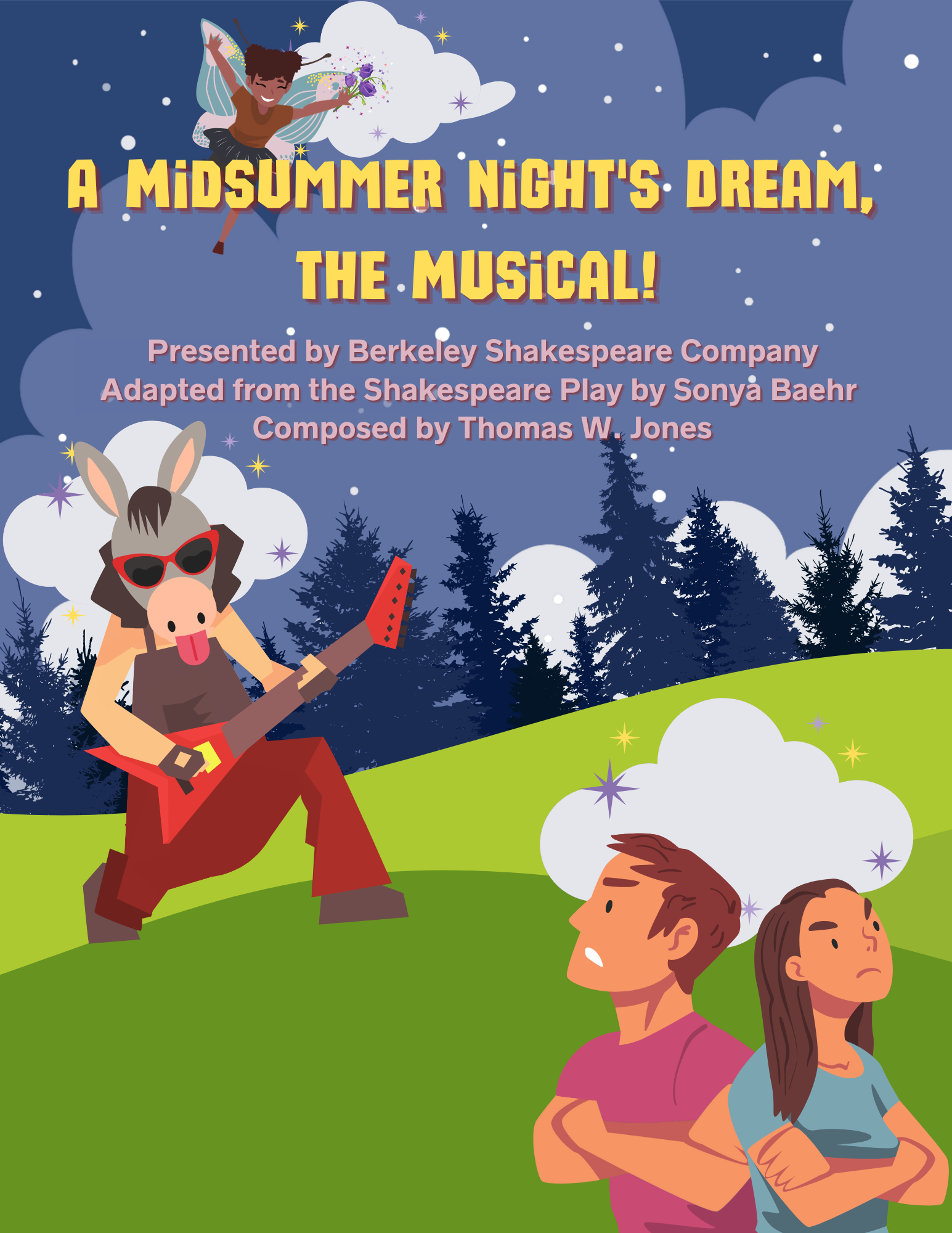 A Midsummer Night’s Dream, The Musical! – Berkeley Shakespeare Company
